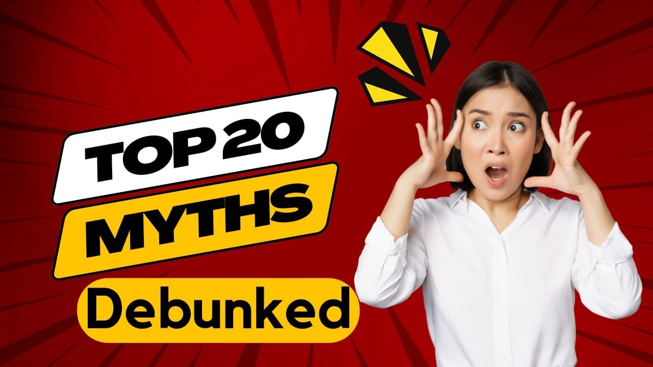 Myths Exposed: Shocking Truth Behind 20 Popular Beliefs