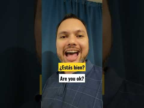 How to say " Are you ok?" in Spanish