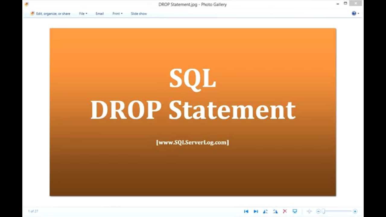 27 - SQL DROP Statement - Learn SQL from www.SQLServerLog.com [HD]