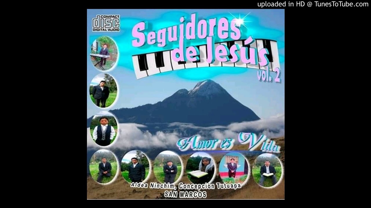 Seguidores de Jesús Tema No. 06 Yo tengo una Madrecita Vol. 2