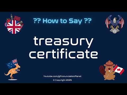💰📜 How to Pronounce treasury certificate? (CORRECTLY) | Pronunciation Planet