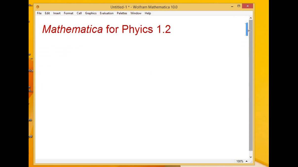 Mathematica for Physics 1-2 Basic Operations