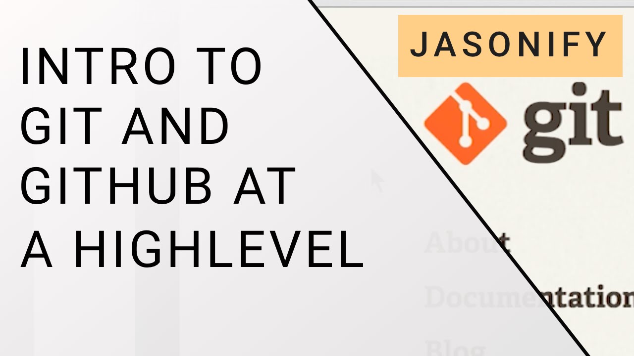 Intro to Git and Github at a Highlevel