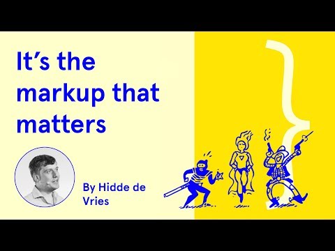 Front-end Forward: It's the markup that matters