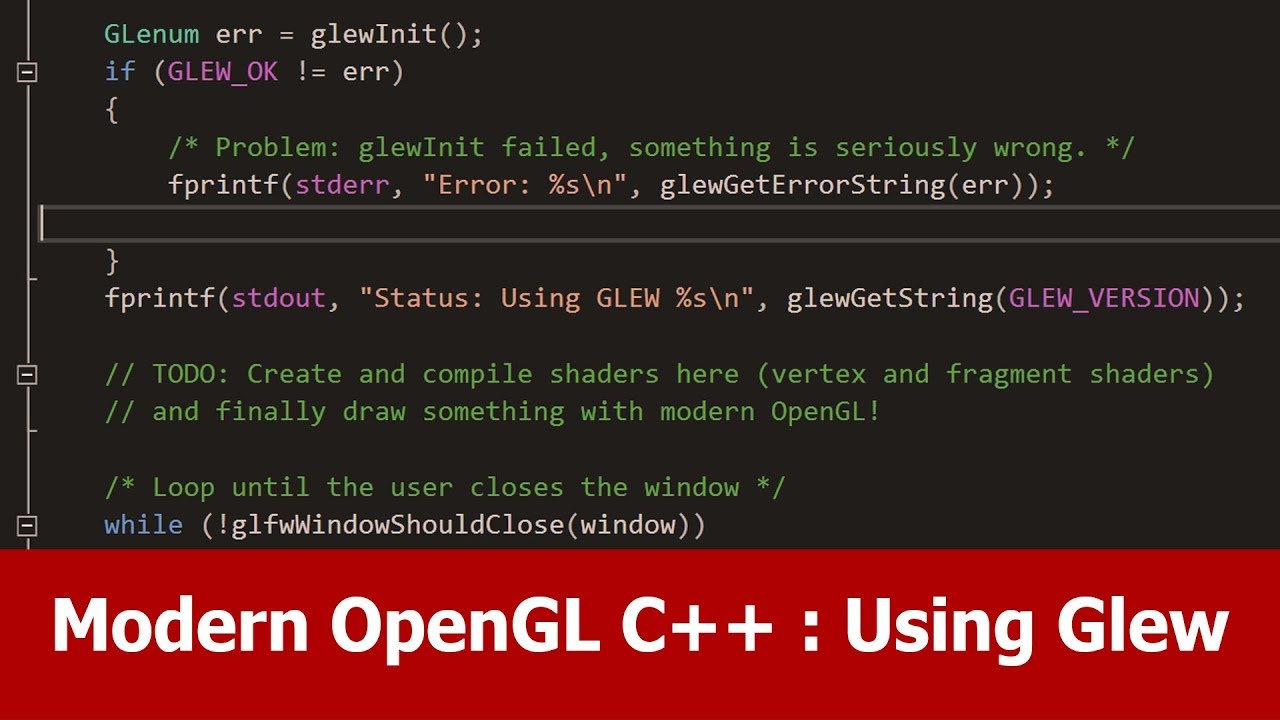 Modern OpenGL C++ Tutorial : Glew