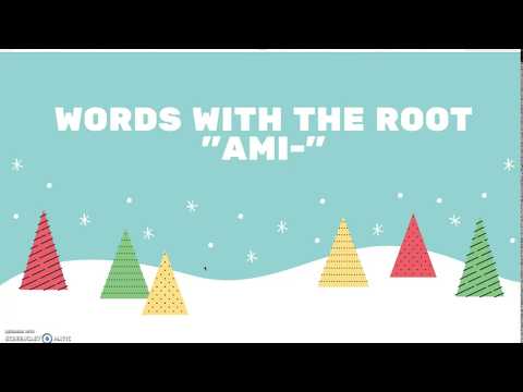 WORDS WITH THE ROOT "AMI" | Important for GRE, TOEFL, IELTS, SAT, GMAT, CAT, PTE
