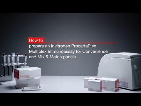 How to prepare an Invitrogen™ ProcartaPlex™ Multiplex Immunoassay for Mix & Match panels