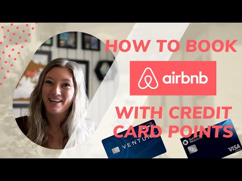 How to use credit card points to book Airbnb