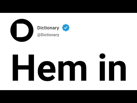 Hem in Meaning In English