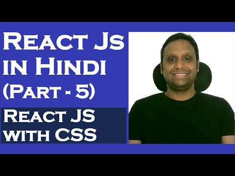 Learn React Js Tutorial for Beginners in Hindi Part 5 | React Js with CSS - Mind Luster