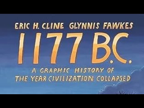 25. 1177 BC: The Year Civilization Collapsed with Eric Cline