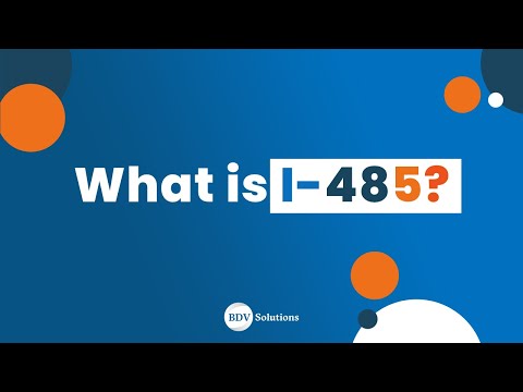 What is I-485?