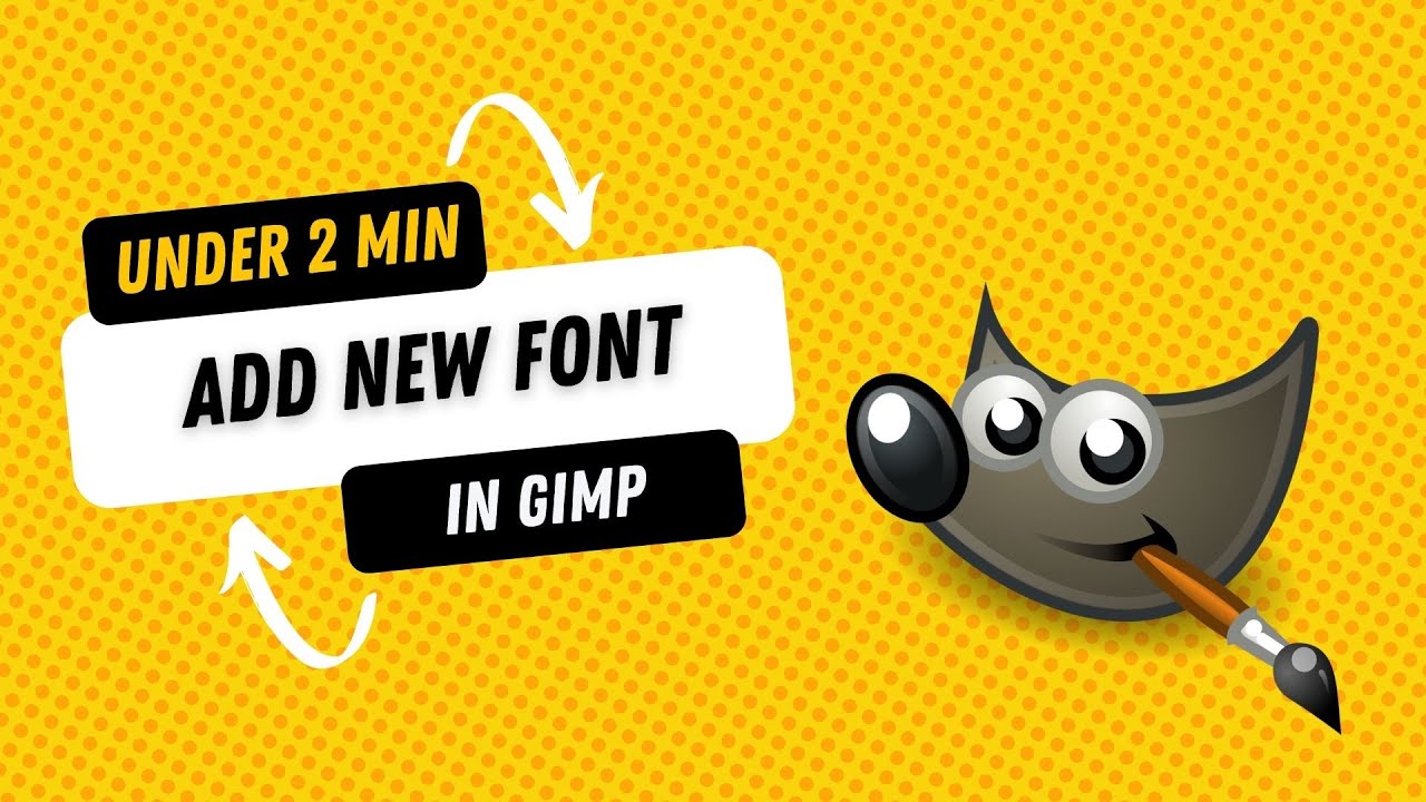 How to Add New Font in GIMP