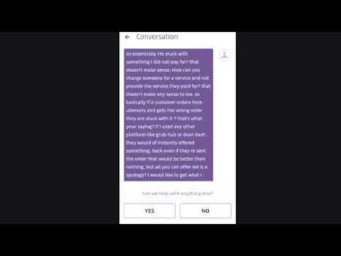UBEREATS Customer Service experience. (All they want is your money???!)