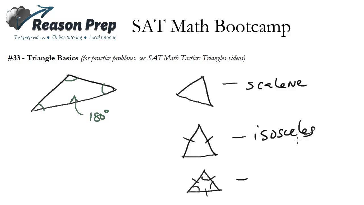 #33 - Triangle Basics, SAT Math Bootcamp