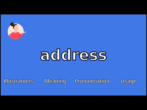 ADDRESS - Meaning and Pronunciation