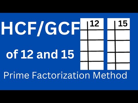 HCF of 12 and 15 l GCF of 12 and 15