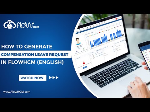 Learn How to Generate a Compensation Leave Request HRMS FlowHCM (English Tutorial)