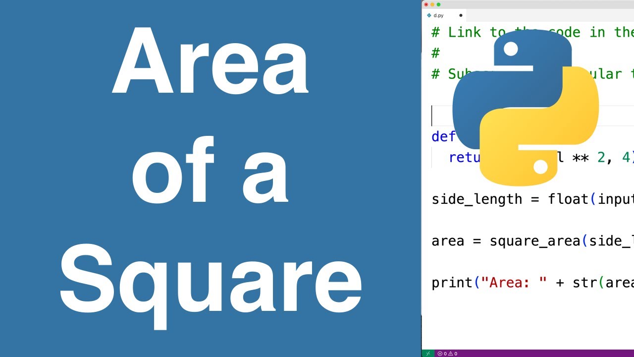 Area of a Square | Python Example