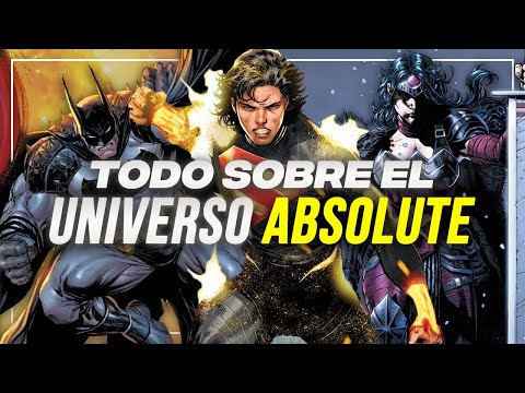TODO sobre el Universo Absolute de DC