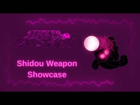 Shidou Weapon (Drive Shot) Showcase | Striker Odyssey