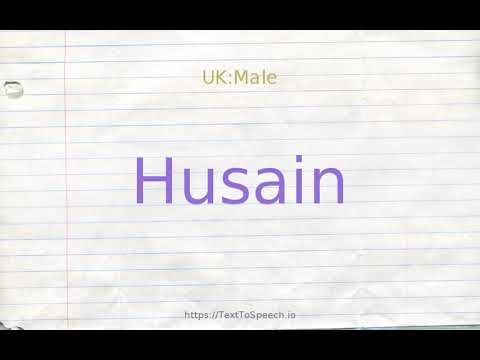 How to pronounce husain