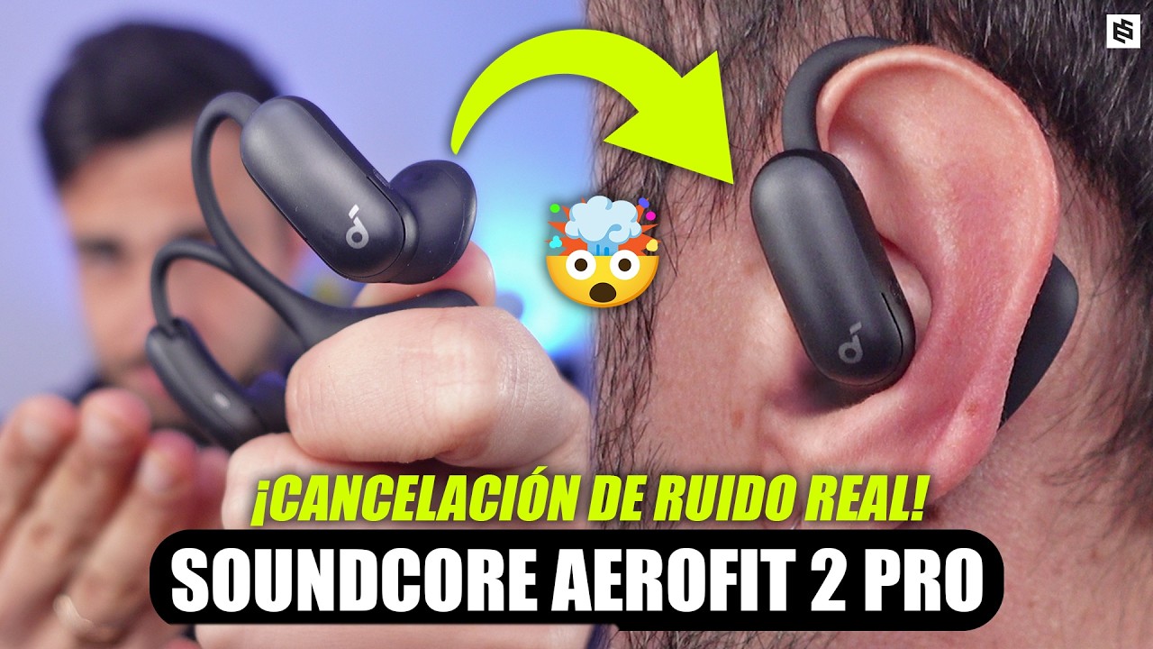 SON ÚNICOS: ABIERTOS y ANC!🤯 SOUNDCORE AeroFit 2 PRO | REVIEW