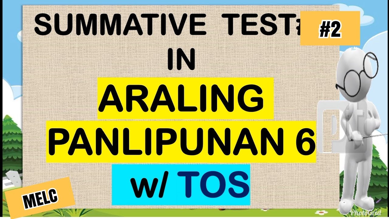 AP 6 SUMMATIVE TEST 2  2ND QTR MELC