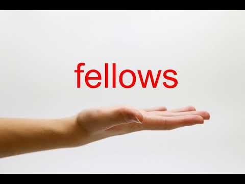 How to Pronounce fellows - American English