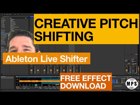 Creative Pitch Shifting Effects, Ableton Live Shifter