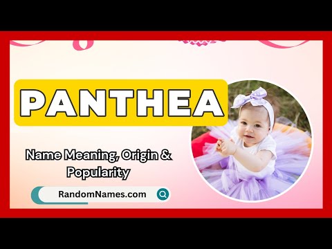 Panthea - Baby Girl Name Meaning, Origin & Popularity - RandomNames.com