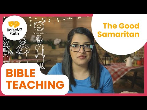 The Good Samaritan | Bible Teaching for Kids