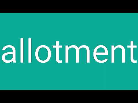 Allotment Definition & Meaning