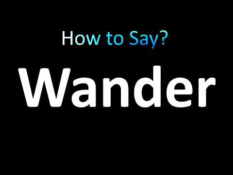 How to Pronounce Wander (correctly!)