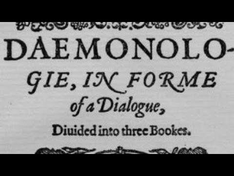 DAEMONOLOGIE BY KING JAMES VI and I -1597: in Modern English AUDIOBOOK