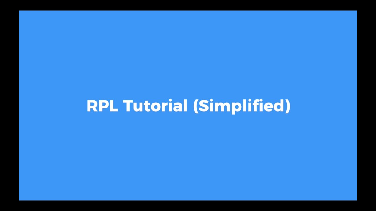 RPL Tutorial (Simplified)