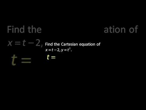 💯 Convert Parametric Equations to Cartesian Equations | Parabolas