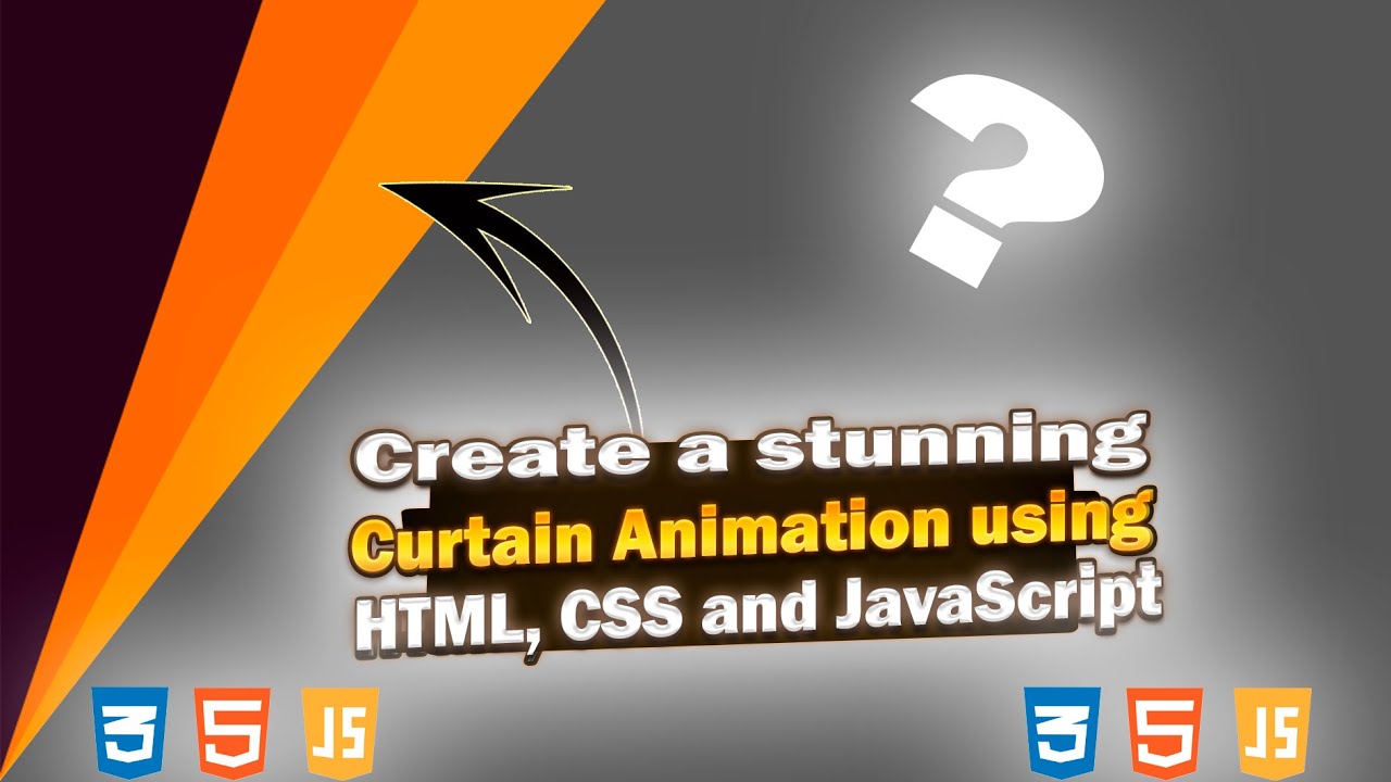 Create a stunning Curtain Animation using HTML, CSS and JavaScript
