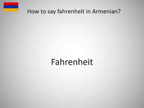 How to say fahrenheit in Armanian?