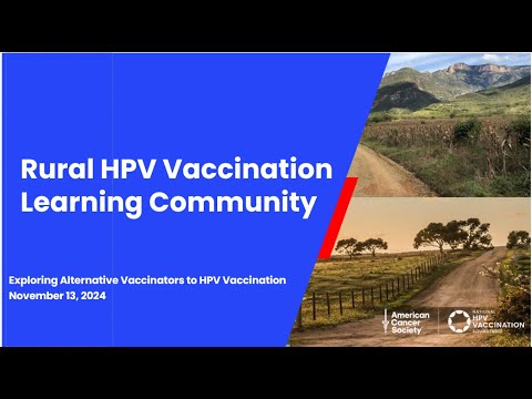 HPV Vaccination Rural Learning Community: Exploring Alternative Vaccinators to HPV Vaccination