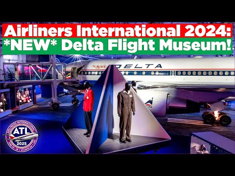 AIRLINERS INTERNATIONAL 2025: *NEW* Delta Flight Museum! | AI2025 Preparation #4