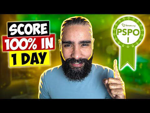 Professional Scrum Product Owner Certification (PSPO 1) in 1 DAY (GET 100% Pass on YOUR FIRST TRY)