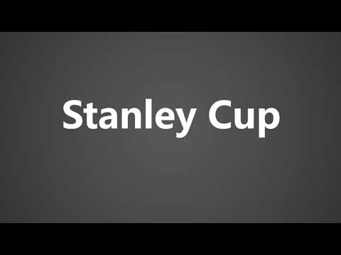 How To Pronounce Stanley Cup