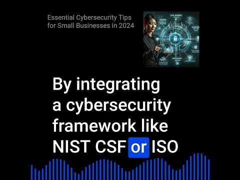 Essential Cybersecurity Tips for Small Businesses in 2024