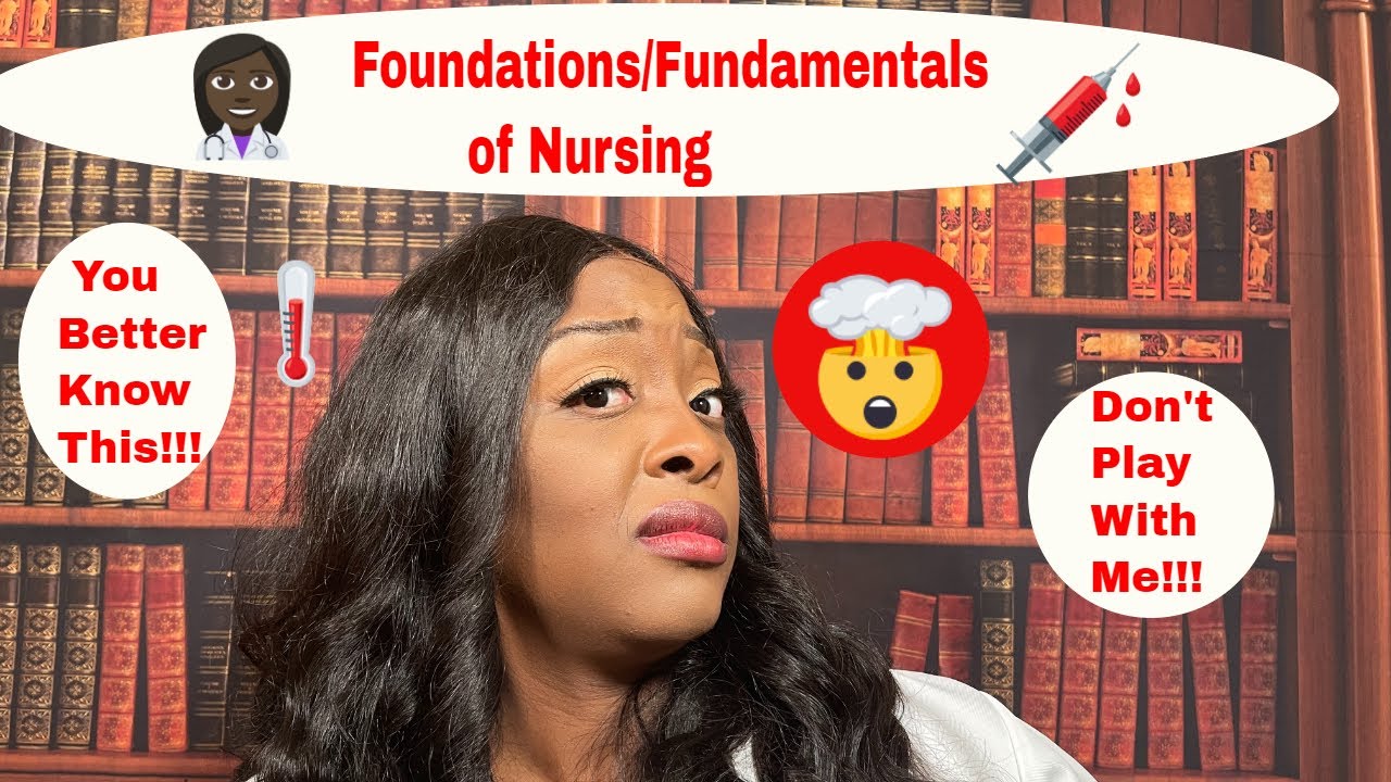 Fundamentals of Nursing