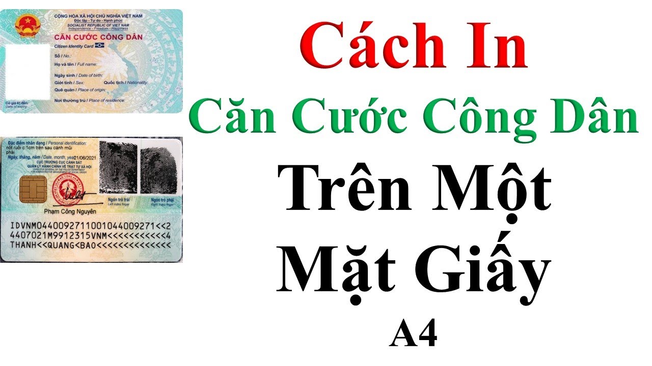 Cách In Căn Cước Công Dân Trên Một Mặt Giấy | In Căn Cước Công Dân Trên Một Khổ Giấy A4