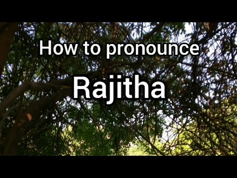 How to Pronounce Rajeetha - South Indian Way