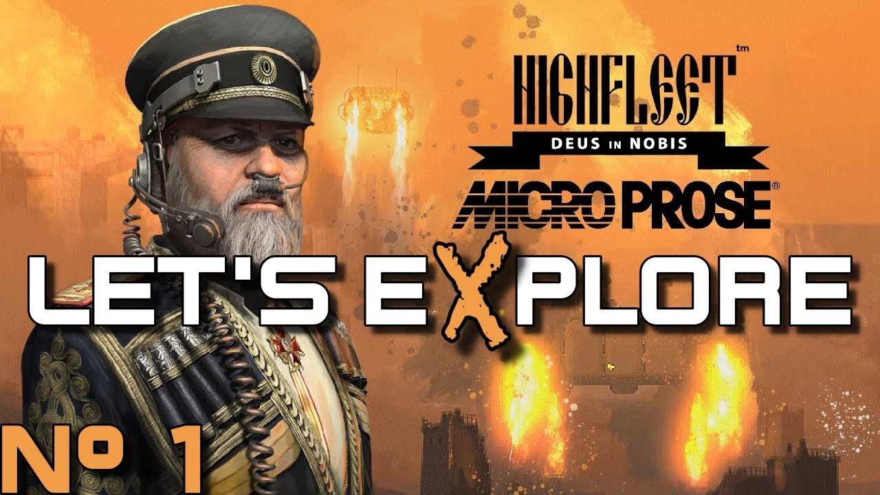 Let's eXplore Highfleet -  Episode #1