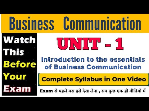 🔥 Unit 1: Introduction to the essentials of Business Communication || Business Communication || DU