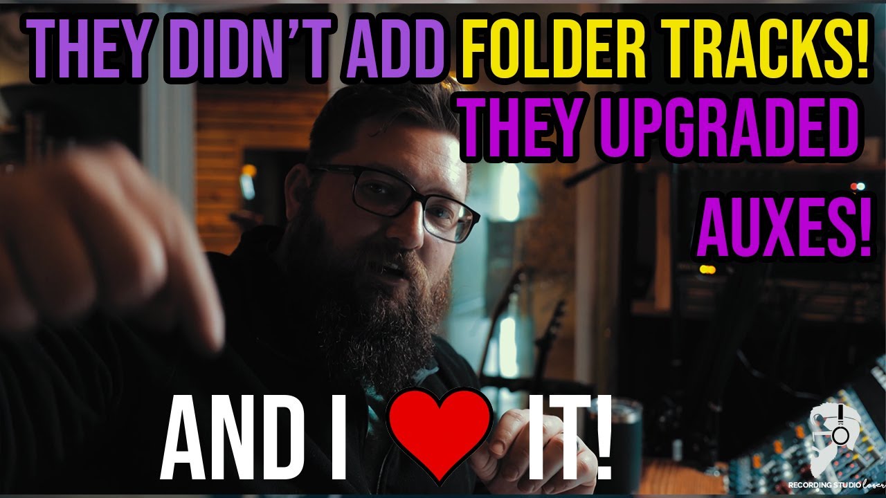Pro Tools 2020: Folder Tracks = Win